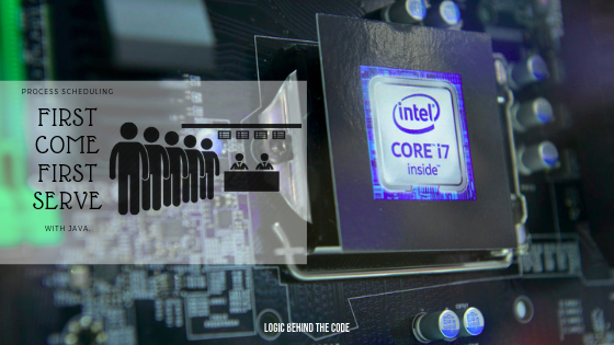 Process scheduling with Java – logic behind the code